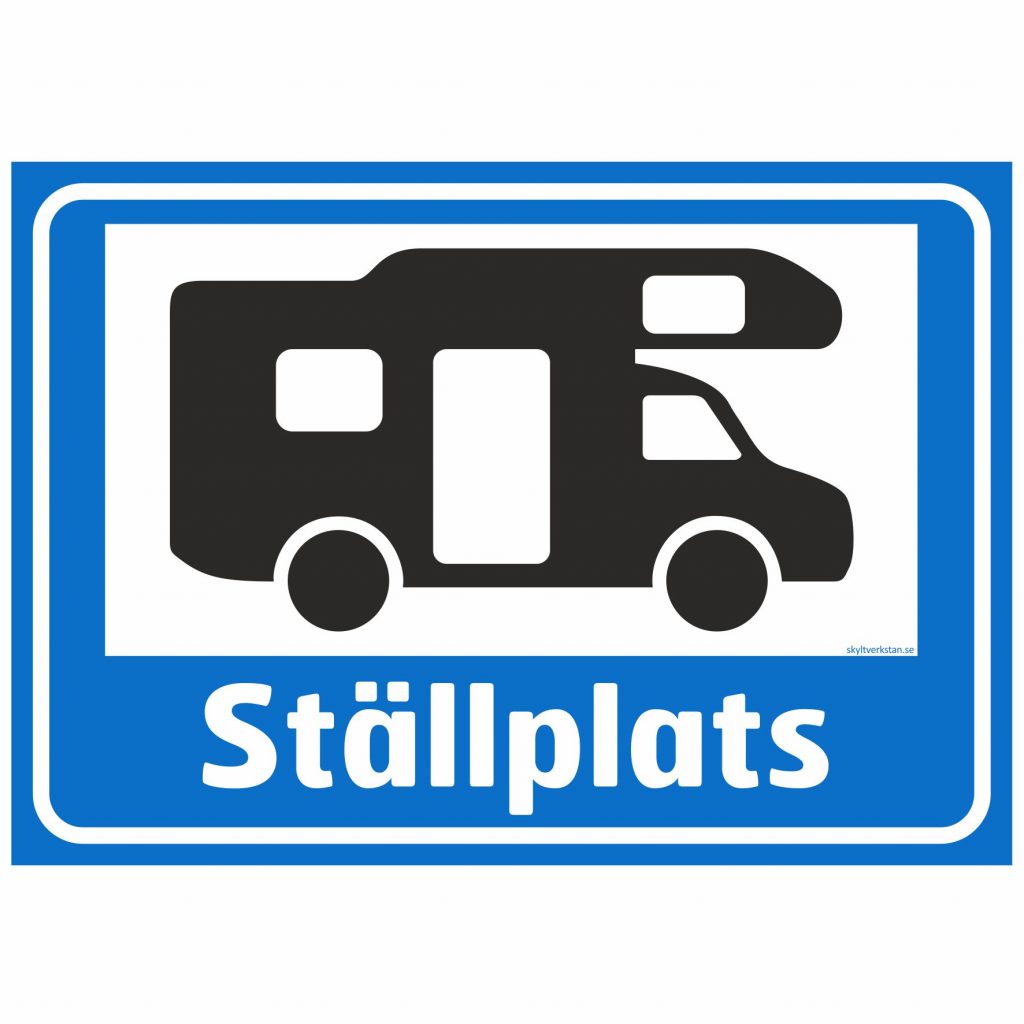 Ställplats Husbil - Skyltverkstan.se