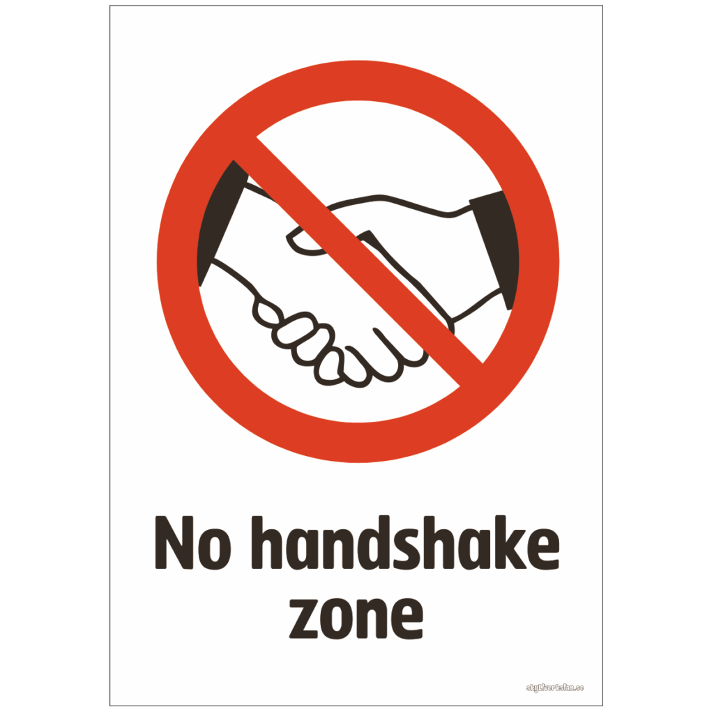 No handshake zone - Skyltverkstan.se No handshake zone