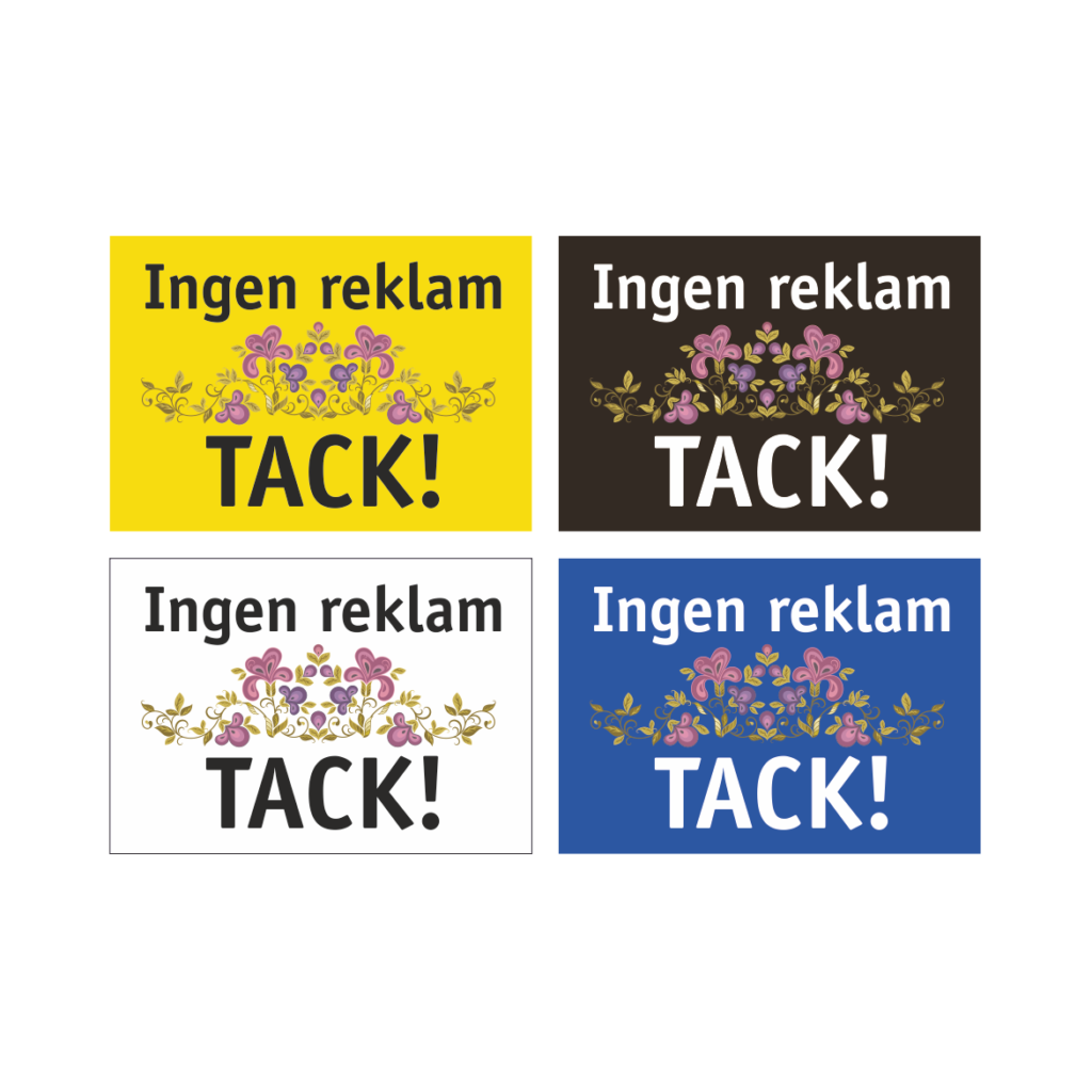 INGEN REKLAM TACK! 10 x 7 cm - Skyltverkstan.se